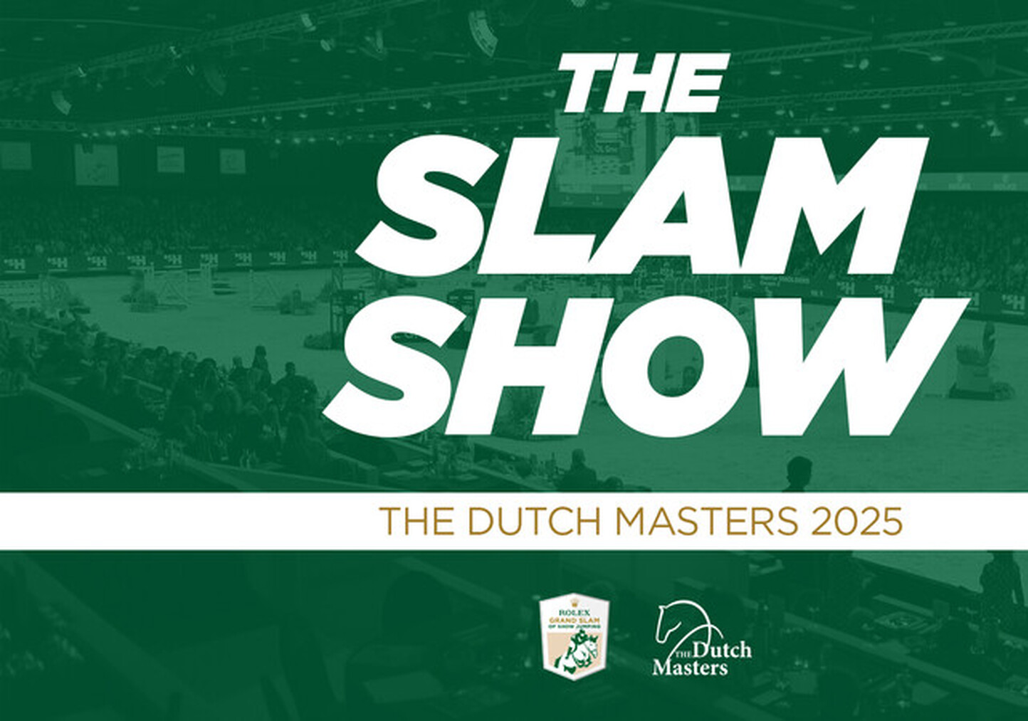 The Slam Show #4 - THE DUTCH MASTERS 2025 - Video